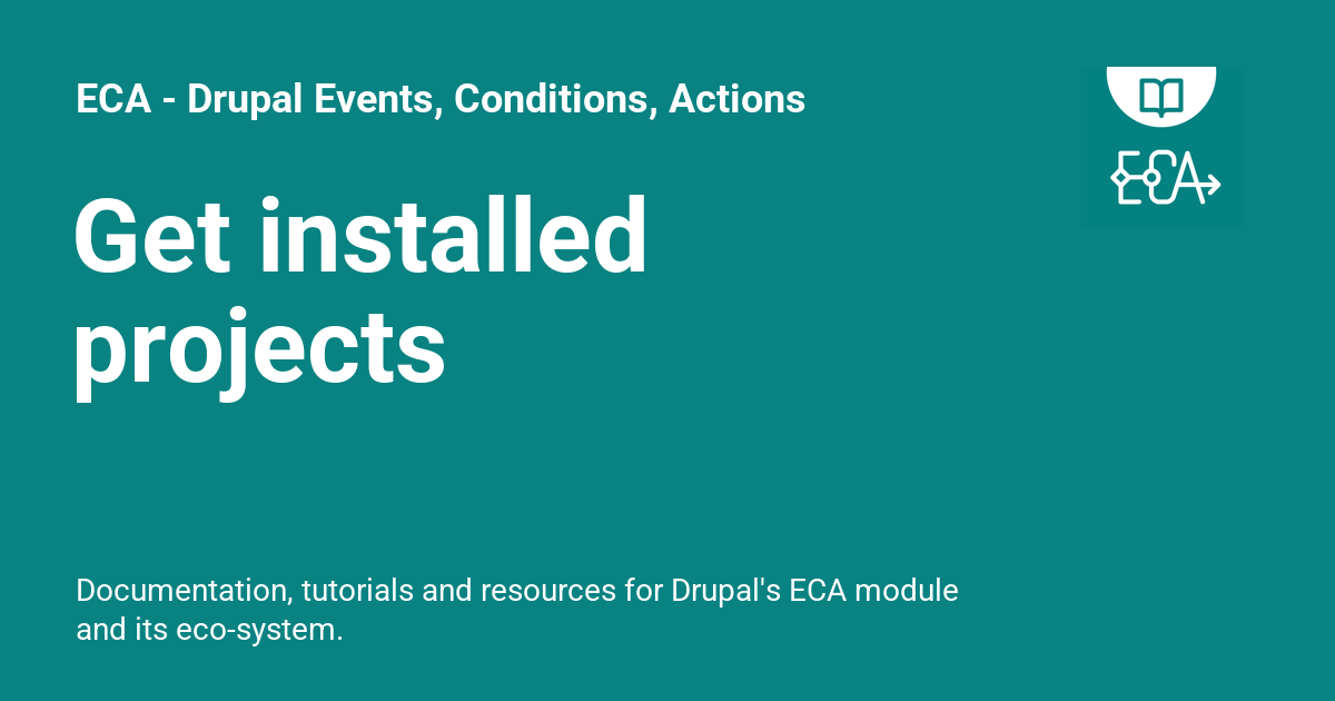 Get Installed Projects Eca Drupal Events Conditions Actions