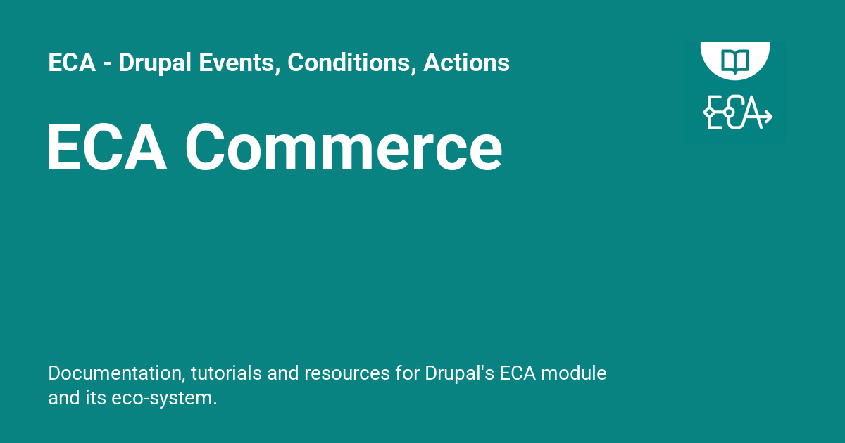ECA Commerce - ECA - Drupal Events, Conditions, Actions